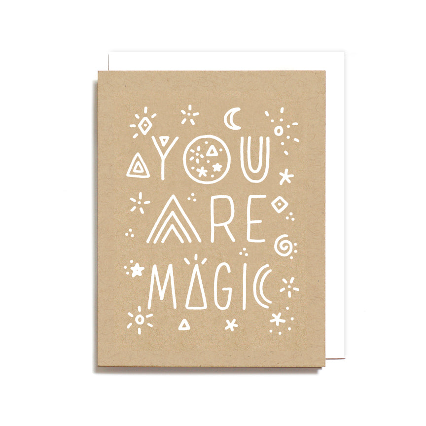 You Are Magic Screen Printed Card – Worthwhile Paper